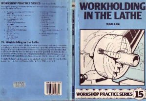 Workshop Practice Series 15 Workholding In The Lathe 15 ( PDF, 29.3 MB ) - WeLib
