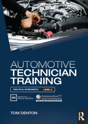 Automotive technician training : practical worksheets level 2 - Anna’s ...
