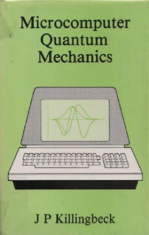 Microcomputer quantum mechanics - Anna’s Archive