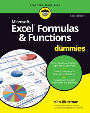 Excel® Formulas & Functions For Dummies®, 5th Edition ( PDF, 10.2 MB ) - WeLib