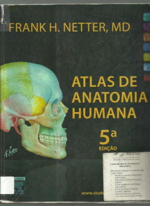 Netter. Atlas de Anatomia Humana (Em Portuguese do Brasil) - Acervo da Anna
