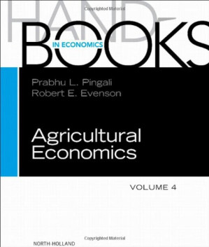 Handbook of Agricultural Economics: Agricultural Development: Farm ...