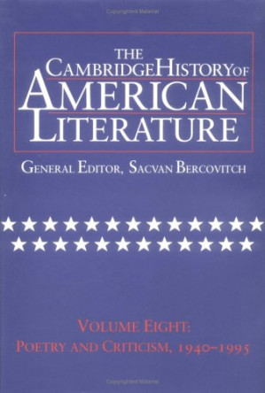 The Cambridge History of American Literature, Vol. 8: Poetry and ...