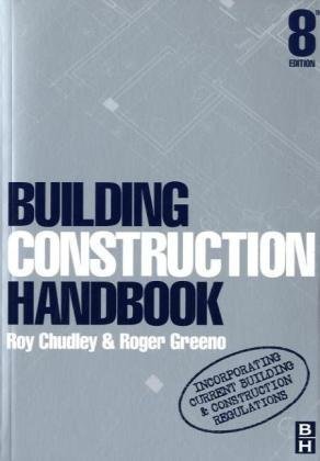 Building Construction Handbook, Eighth Edition ( PDF, 47.5 MB ) - WeLib