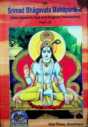 Srimad Bhagavata Mahapurana with Sanskrit Text and English Translation Volume-2 (Gita Press ...