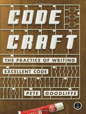 Code Craft : The Practice of Writing Excellent Code ( PDF, 2.7 MB ) - WeLib