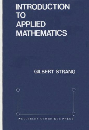 Introduction to Applied Mathematics - Anna’s Archive