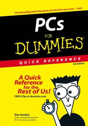 PCs For Dummies Quick Reference (For Dummies: Quick Reference ...
