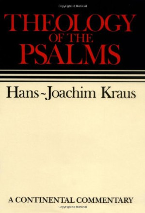 Theology of the Psalms (Continental Commentaries) - Anna’s Archive