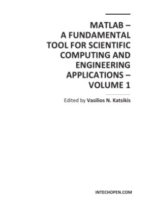 MATLAB - A Fundamental Tool for Scientific Computing and Engineering ...