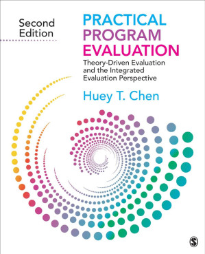 Practical Program Evaluation: Theory-Driven Evaluation and the ...