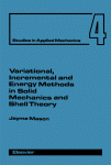 Variational, Incremental, and Energy Methods in Solid Mechanics and ...
