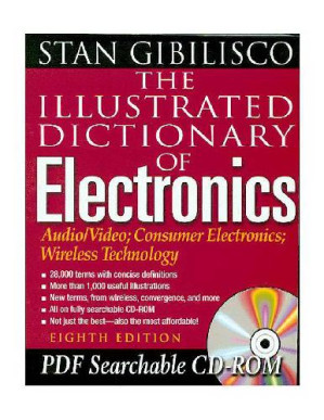 The Illustrated Dictionary of Electronics ( PDF, 7.3 MB ) - WeLib