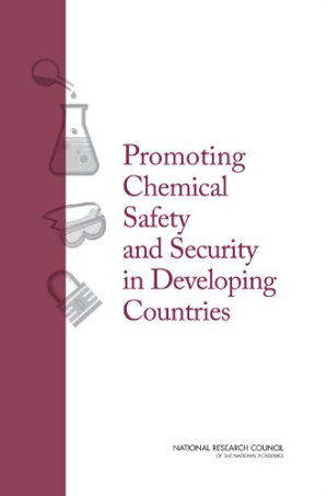 Promoting Chemical Laboratory Safety and Security in Developing ...