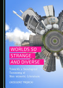 Worlds So Strange and Diverse: Towards a Genological Taxonomy of Non ...
