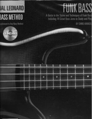 Funk Bass: A Guide to the Techniques and Philosophies of Funk Bass ...