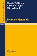 Invariant Manifolds (Lecture Notes in Mathematics, 583) - Anna’s Archive
