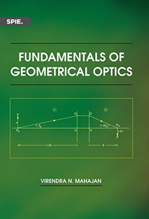 Fundamentals of Geometrical Optics - Anna’s Archive