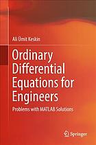 Ordinary differential equations for engineers : problems with MATLAB ...