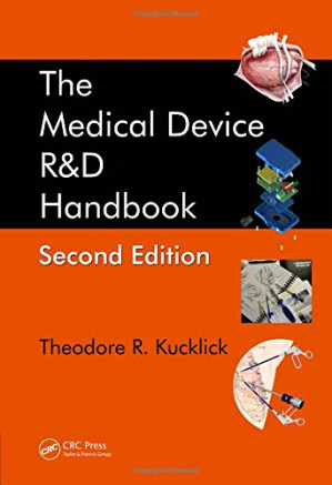 The Medical Device R&D Handbook, Second Edition - Anna’s Archive