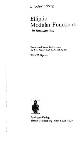 Elliptic modular functions: an introduction - Anna’s Archive