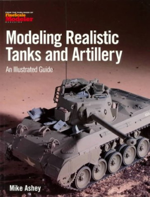 Modeling realistic tanks and artillery: an illustrated guide - Anna’s ...
