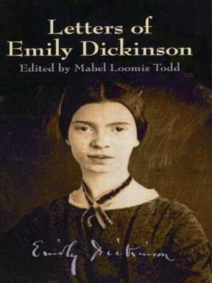 Letters of Emily Dickinson (Dover Books on Literature & Drama) - Anna’s ...
