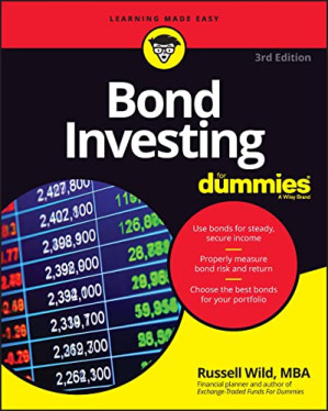 Bond Investing For Dummies (For Dummies (Business & Personal Finance ...