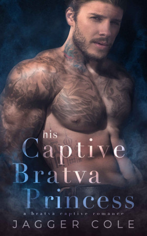 His Captive Bratva Princess: A Bratva Captive Romance - Anna’s Archive