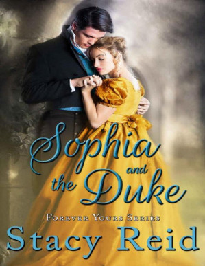 Sophia and the Duke (Forever Yours Book 7) - Anna’s Archive