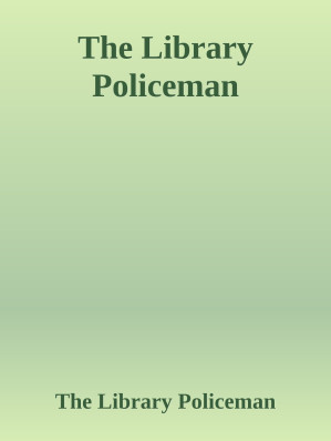 The Library Policeman - Anna’s Archive