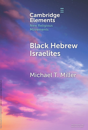 Black Hebrew Israelites (Elements in New Religious Movements) - Anna’s ...