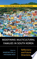 Redefining Multicultural Families in South Korea : Reflections and Future Directions - Anna’s ...