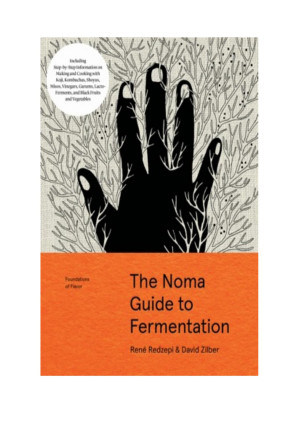 The Noma Guide to Fermentation - Anna’s Archive