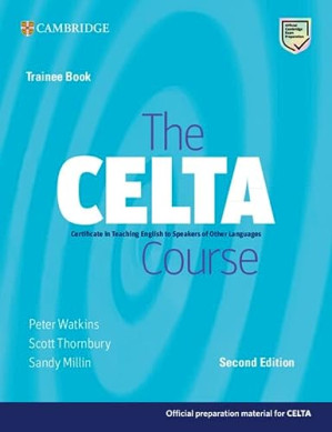 The CELTA course : certificate in English language teaching to adults ...