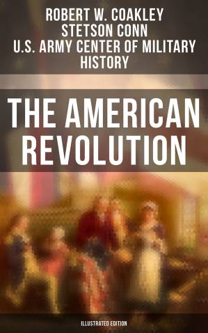 The American Revolution (Illustrated Edition) - Anna’s Archive