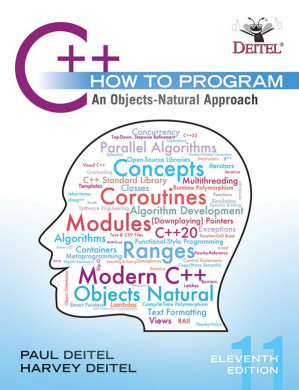 C++ How to Program: An Objects-Natural Approach, 11e - Anna’s Archive