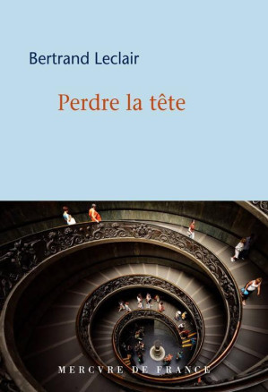Perdre la tête : roman - Archives d'Anna