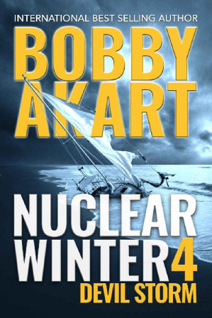 Nuclear Winter Devil Storm: Post Apocalyptic Survival Thriller (Nuclear ...