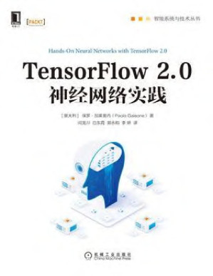 Tensorflow 2.0神经网络实践 = Hands-on nerual networks with tensorflow 2.0 - Anna’s Archive
