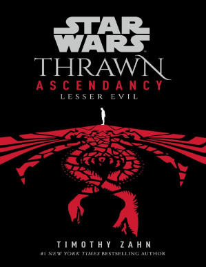 Star Wars: Thrawn Ascendancy (Book III: Lesser Evil) - Anna’s Archive