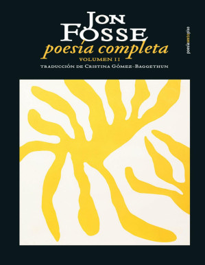 POESÍA COMPLETA DE JON FOSSE. VOLUMEN II - Anna’s Archive