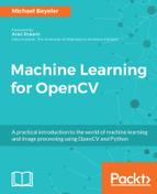 Machine Learning for OpenCV : Expand Your OpenCV Knowledge and Master ...