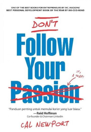 Don’t Follow Your Passion - Anna’s Archive