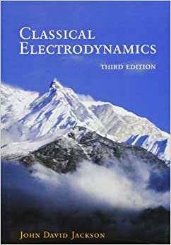Classical Electrodynamics (3rd Edition) - Anna’s Archive