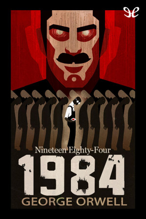 Nineteen Eighty-Four (1984) - Anna’s Archive