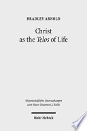 Christ as the Telos of Life: Moral Philosophy, Athletic Imagery, and ...