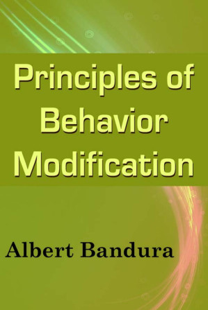 Principles of Behavior Modification - Anna’s Archive