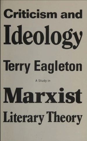 Criticism and Ideology A Study in Marxist Literary Theory 1 1 - Anna’s ...