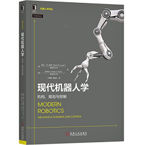 现代机器人学 : 机构,规划与控制 = Modern robotics - 安娜的档案